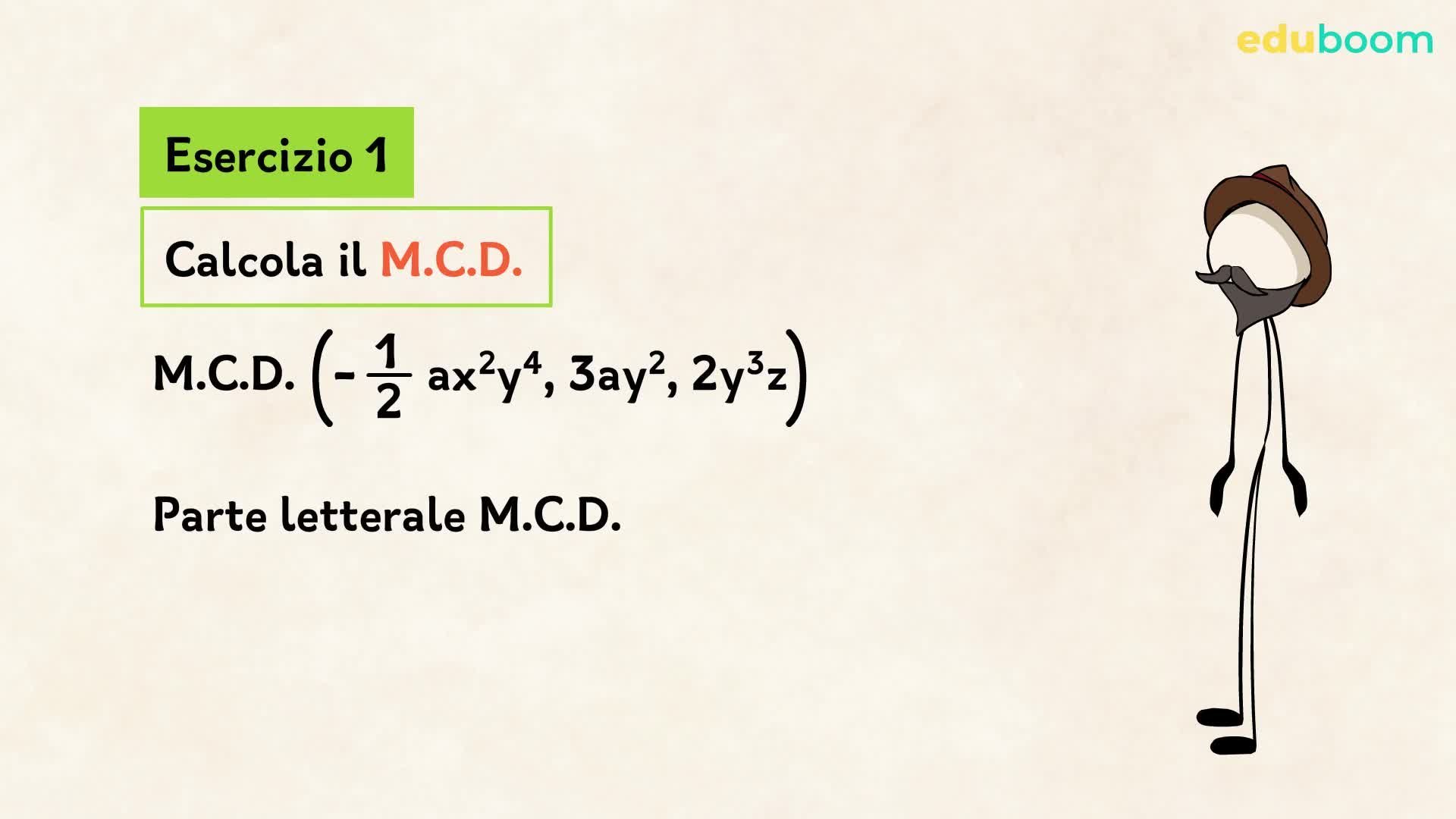 MCD E mcm di monomi. Matematica prima superiore